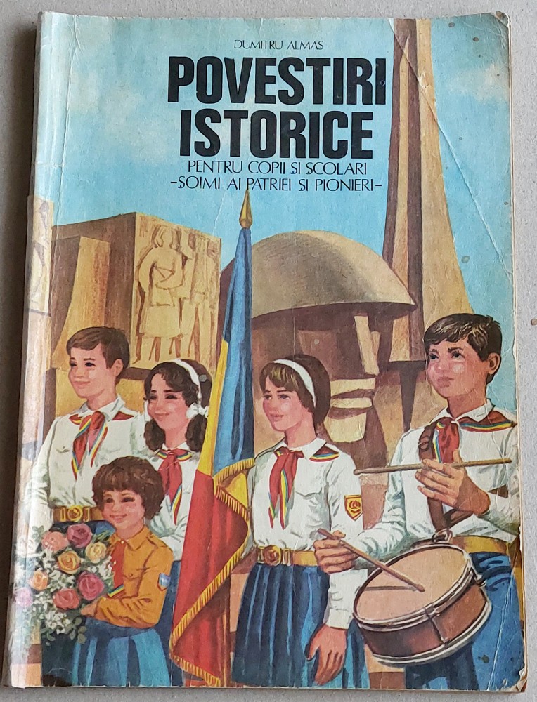 Povestiri istorice - Dumitru Almas ilustratii pentru soimi ai patriei ...