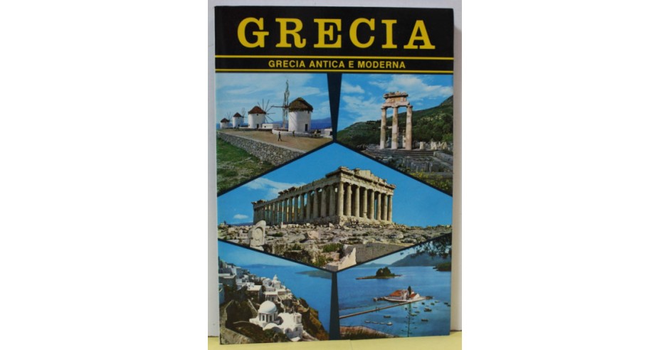 GRECIA ANTICA E MODERNA , ALBUM DE PREZENTARE , TEXT IN LIMBA ITALIANA ...