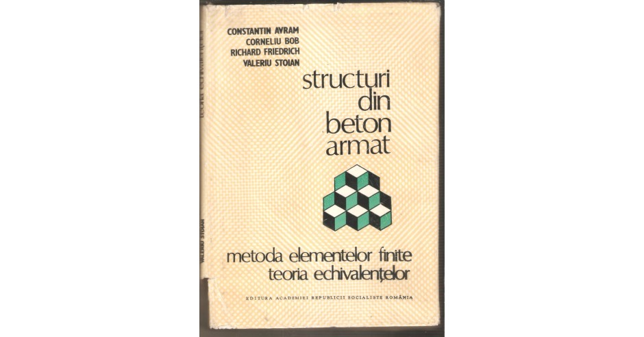 Structuri din beton armat-Constantin Avram | Okazii.ro