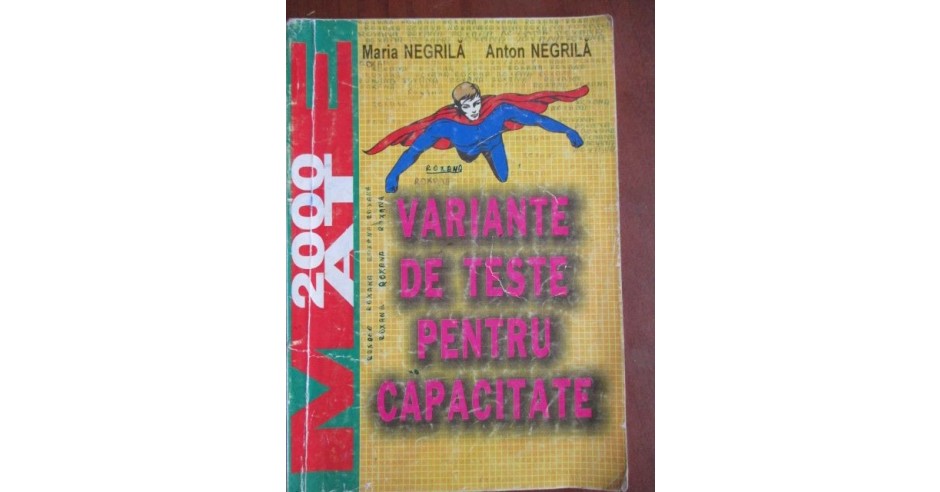 Teste Evaluare Nationala Capacitate - Variante de Teste - Maria & Anton ...