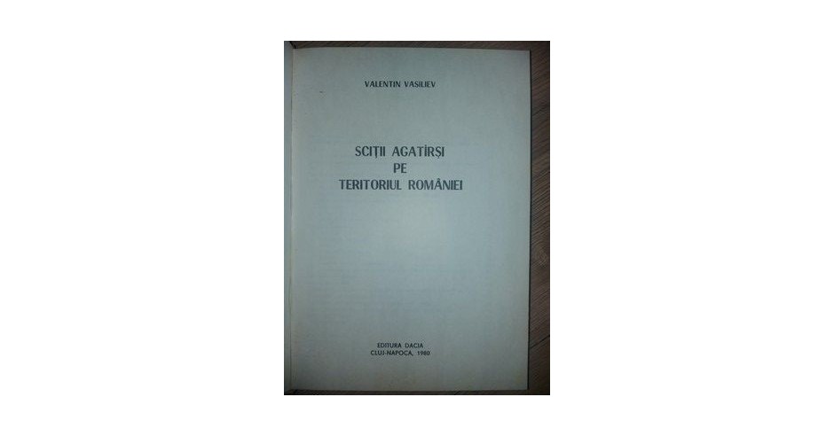 Scitii agartirsi pe teritoriul Romaniei Valentin Vasiliev | arhiva ...