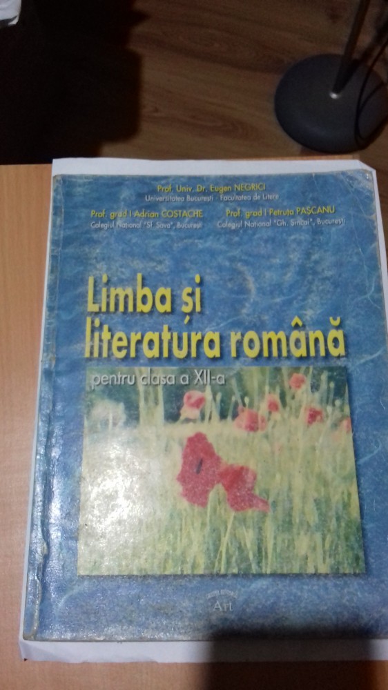 Limba ?i literatura romana - manual pentru clasa a XII-a, Grupul Editorial ART | arhiva Okazii.ro