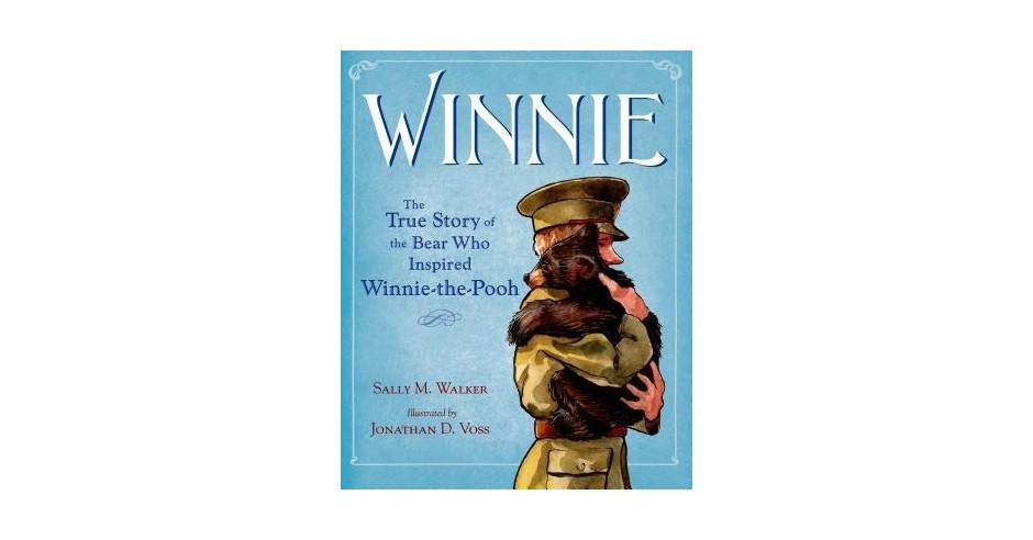 Winnie: The True Story of the Bear Who Inspired Winnie-The-Pooh ...