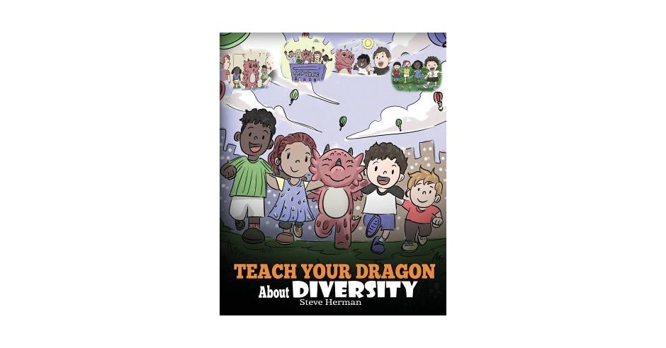 Teach Your Dragon about Diversity: Train Your Dragon to Respect ...