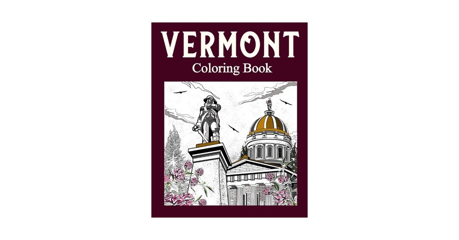 Vermont Coloring Book: Adult Painting on USA States Landmarks and ...