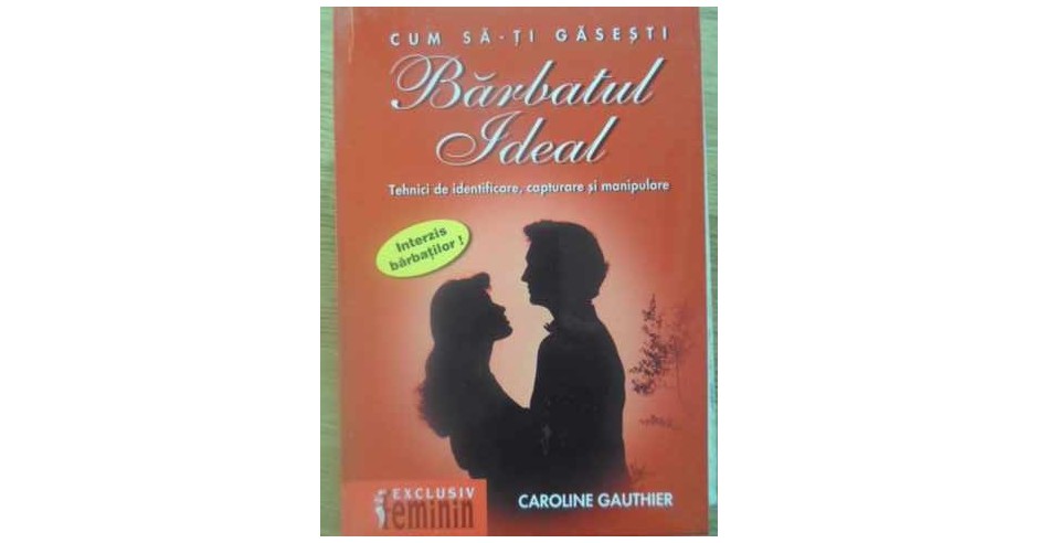 CUM SA -TI GASESTI BARBATUL IDEAL. TEHNICI DE DEPISTARE, CAPTURARE SI ...