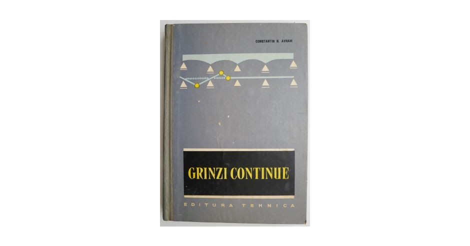 Grinzi continue. Tabele de calcul – Constantin N. Avram | Okazii.ro