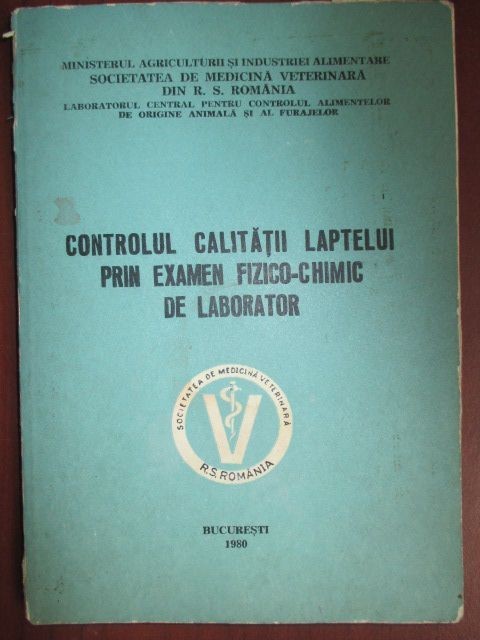 Controlul calitatii laptelui prin examen fizico-chimic de laborator ...