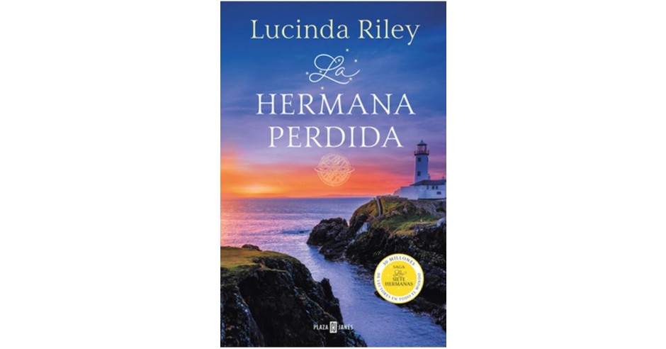 La Hermana Perdida The Missing Sister Lucinda Riley Arhiva Okazii Ro