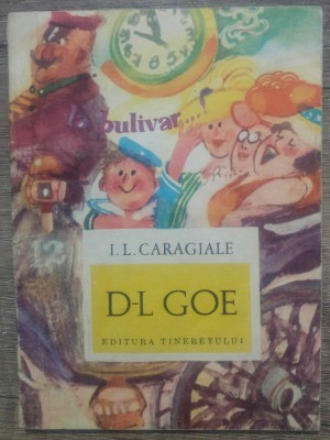 Domnul Goe - I.L. Caragiale/ ilustratii Pompiliu Dumitrescu | Okazii.ro