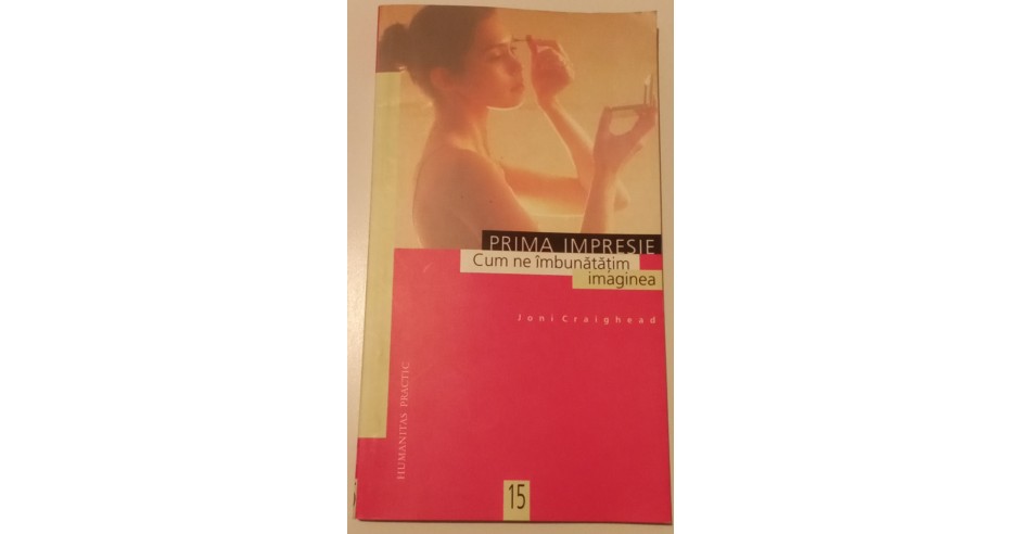 CUM NE ÎMBUNĂTĂȚIM IMAGINEA - JONI CRAIGHEAD | Okazii.ro