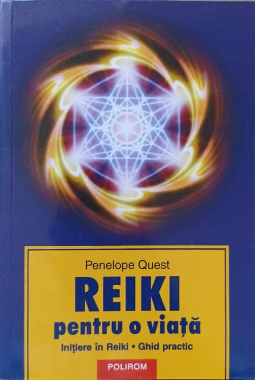REIKI PENTRU O VIATA-PENELOPE QUEST | arhiva Okazii.ro