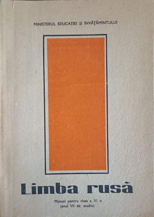 LIMBA RUSA. MANUAL PENTRU CLASA A XI-A (ANUL VII DE STUDIU)-LUDMILA ...