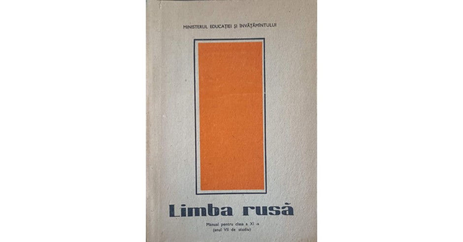 LIMBA RUSA. MANUAL PENTRU CLASA A XI-A (ANUL VII DE STUDIU)-LUDMILA ...