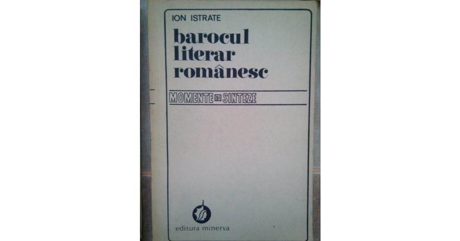 Ion Istrate - Barocul literar romanesc | arhiva Okazii.ro