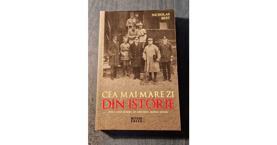 Cea mai mare zi din istorie Nicholas Best | Okazii.ro