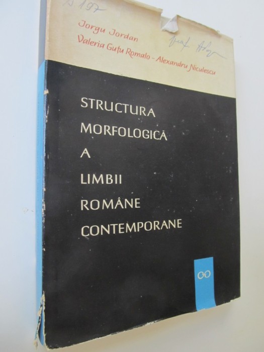 Structura morfologica a limbii romana contemporane - Iorgu Iordan ...