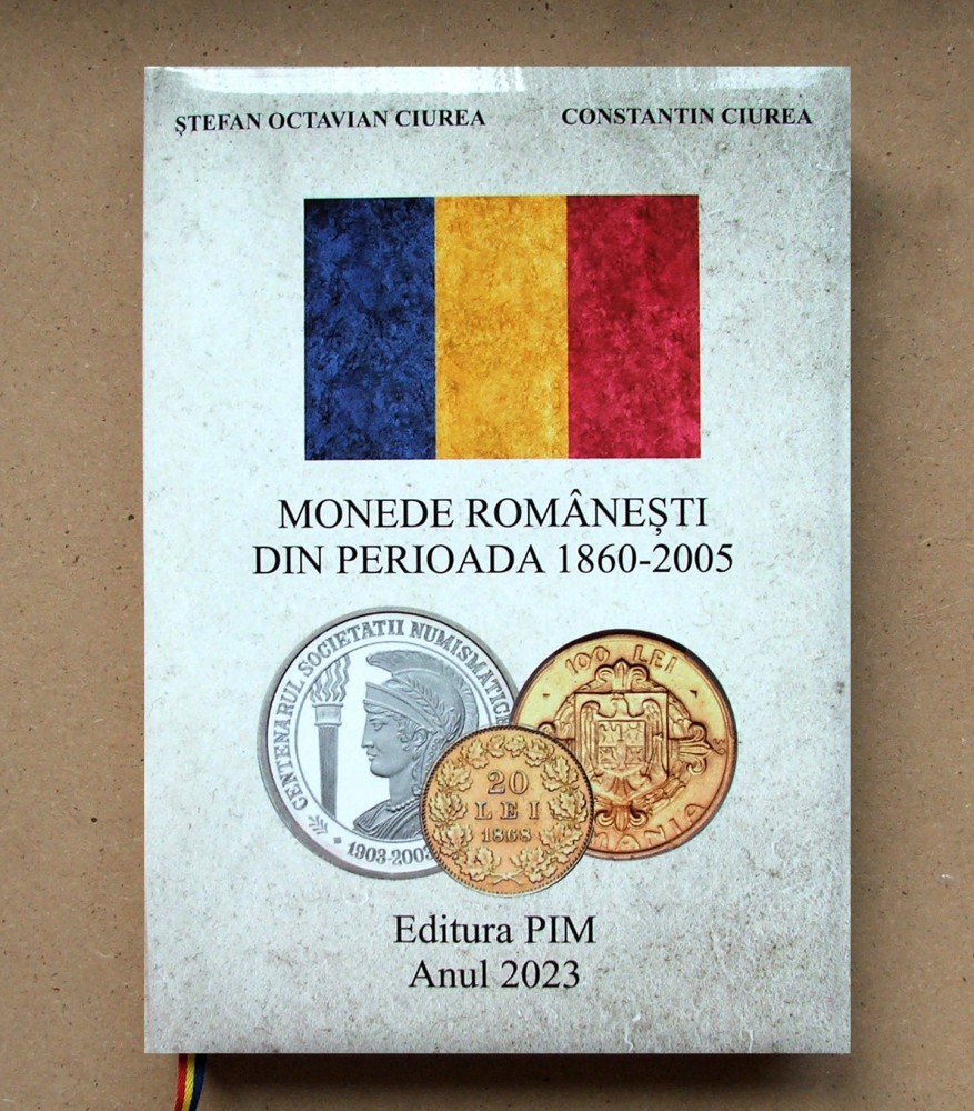 MONEDE ROMANESTI DIN PERIOADA 1860 - 2005 - Constantin Ciurea | arhiva ...
