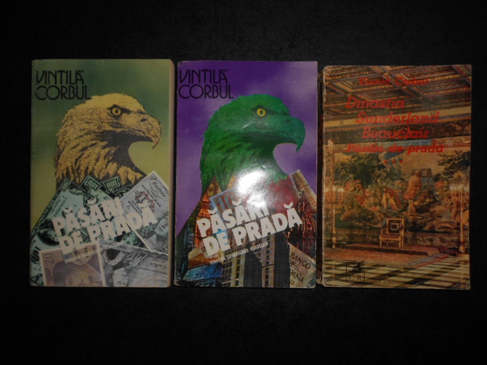 Vintila Corbul - Pasari de prada 3 volume | arhiva Okazii.ro