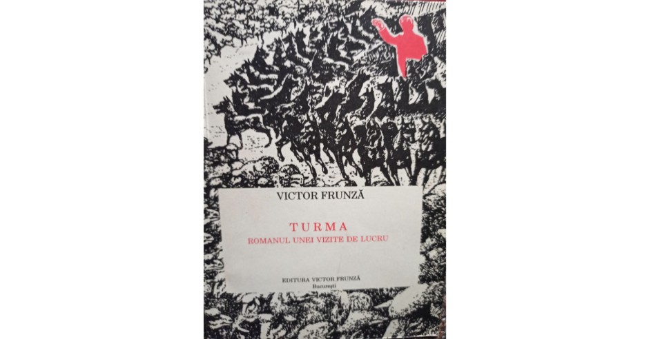 Victor Frunza - Turma (semnata) | arhiva Okazii.ro