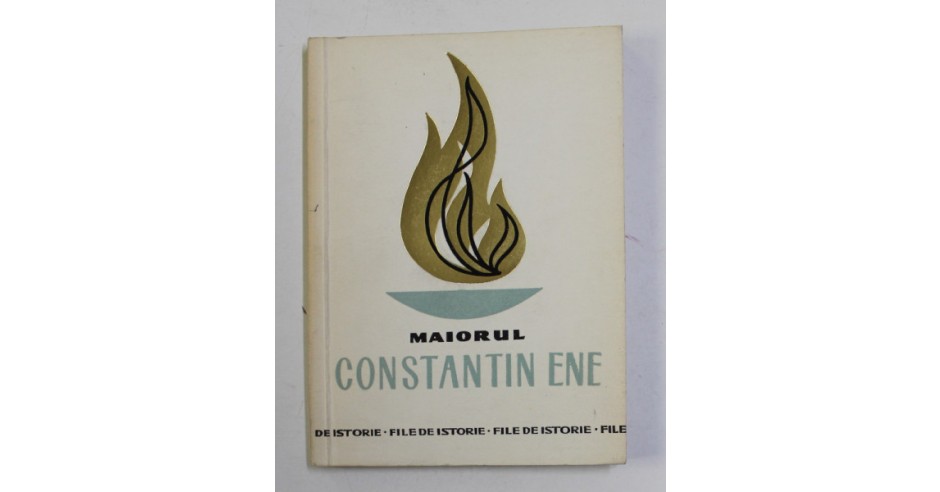 MAIORUL CONSTANTIN ENE de ILIE CEAUSESCU , 1967 | arhiva Okazii.ro