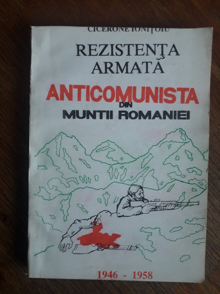 Rezistenta armata anticomunista din muntii Romaniei / R3P3S | arhiva ...