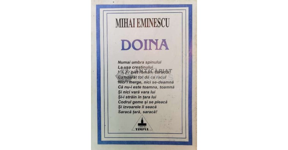 Doina - Mihai Eminescu - Editura Timpul, 2000, 190 pagini, Brosata ...