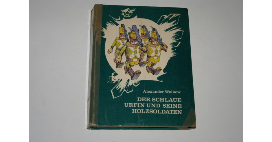 Der schlaue urfin und seine holzsoldaten - Alexander Wolkow | arhiva ...