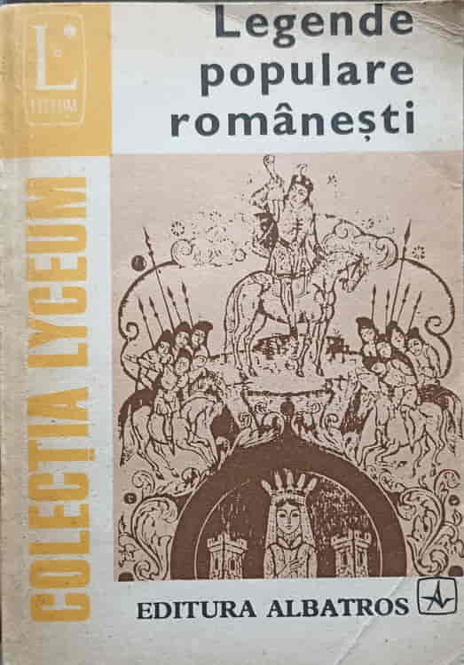 LEGENDE POPULARE ROMANESTI-OCTAV PAUN | arhiva Okazii.ro