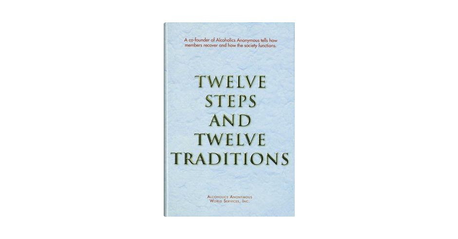 Twelve Steps and Twelve Traditions | arhiva Okazii.ro