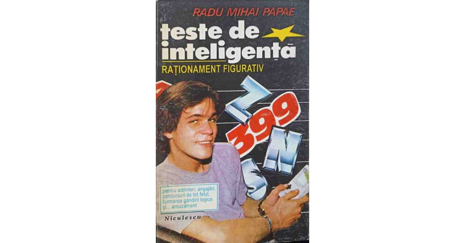 TESTE DE INTELIGENTA. RATIONAMENT FIGURATIV-RADU MIHAI PAPAE-258697 ...