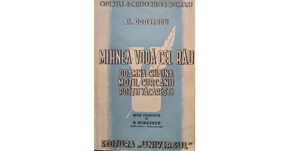 Al. Odobescu - Mihnea Voda cel Rau (editia 1943) | Okazii.ro
