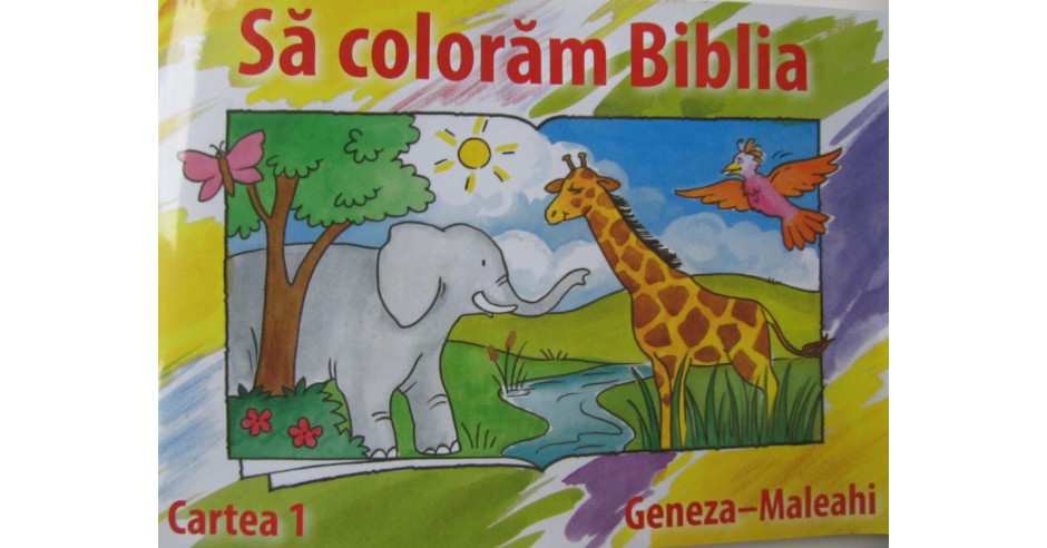 Sa coloram Biblia - Geneza (carte de colorat) Cartea 1 | arhiva Okazii.ro