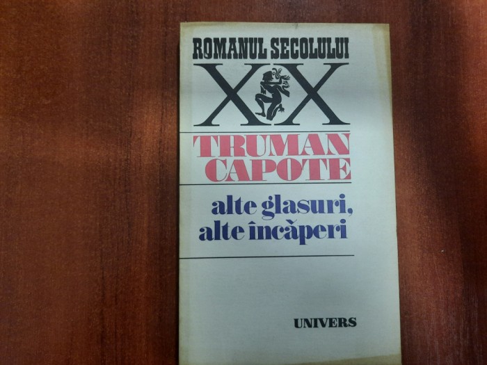 Alte glasuri,alte incaperi de Truman Capote | Okazii.ro