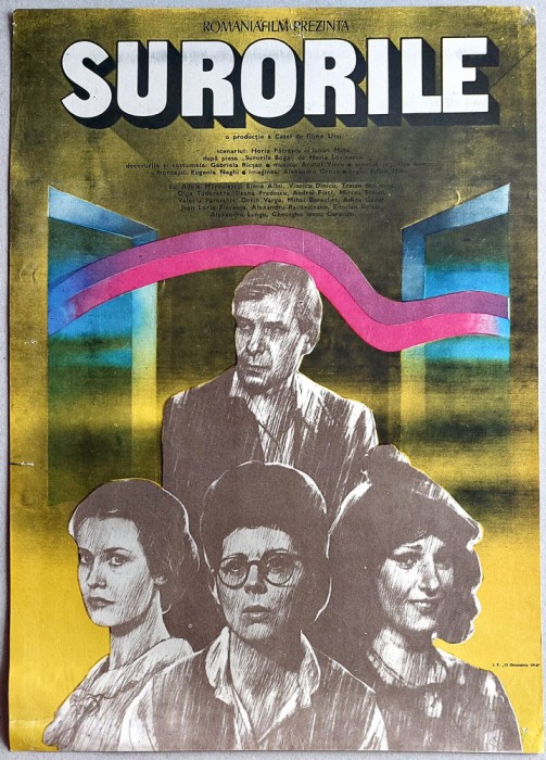 Surorile - afis film romanesc, Romaniafilm 1984, cinema Epoca de Aur ...