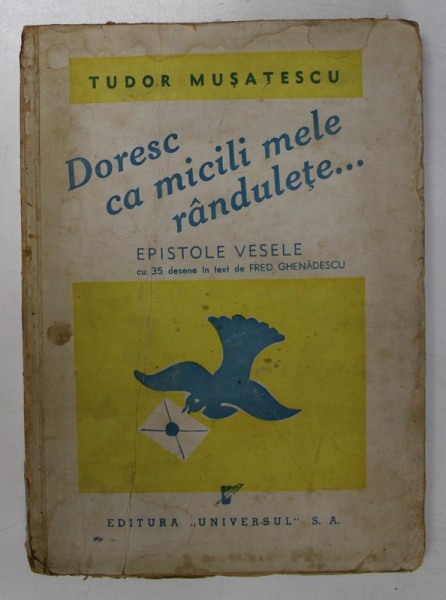 DORESC CA MICILI MELE RANDULETE , EPISTOLE VESELE CU 31 DESENE DE FRED ...