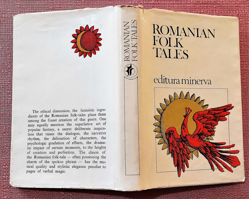 Romanian folk tales. Text in lb engleza. Ed. Minerva, 1979 - Trad. Ana ...