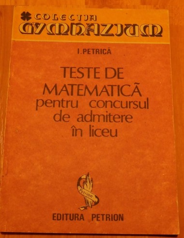 Culegere matematica petrica - Cumpara cu incredere de pe Okazii.ro.